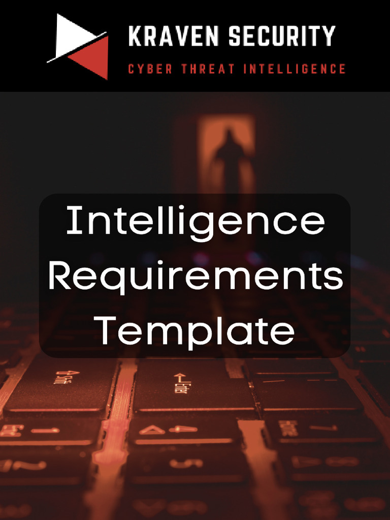 Cyber Threat Intelligence Requirements Guide | PDF | Security ...