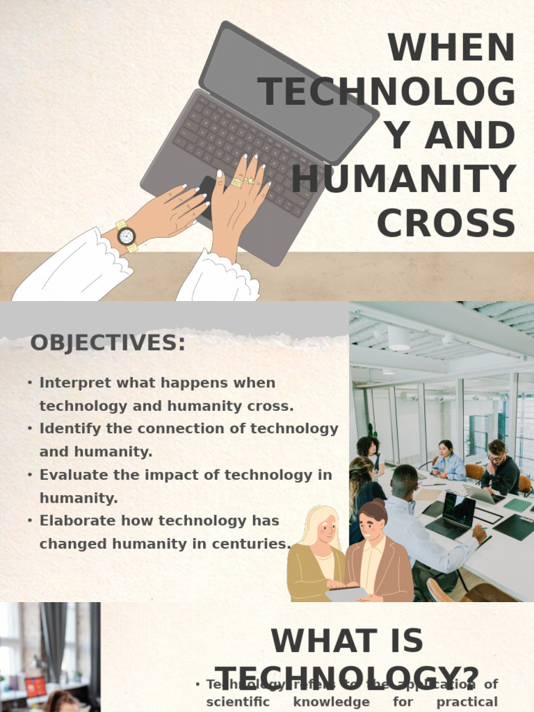 When Technology and Humanity Cross Group 1 BSIT1 A1 | PDF | Printing Press