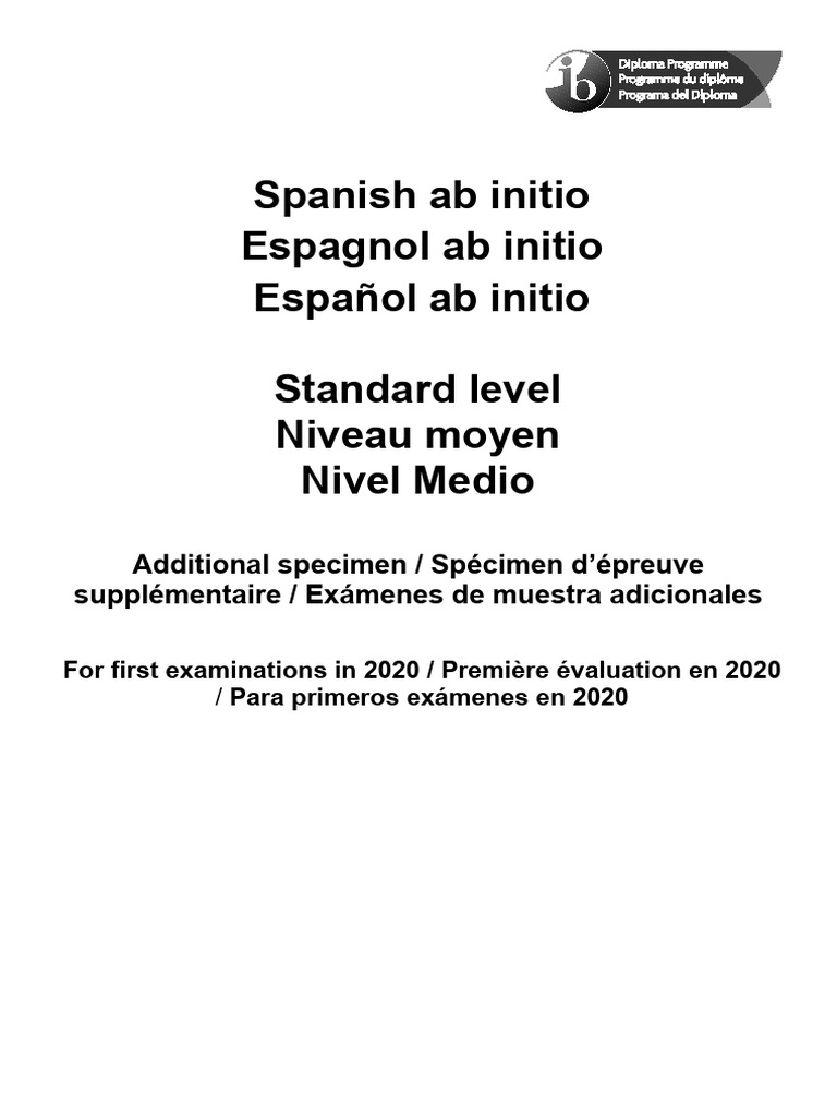 Additional Specimen Papers 2020 - Spanish Ab Initio | PDF