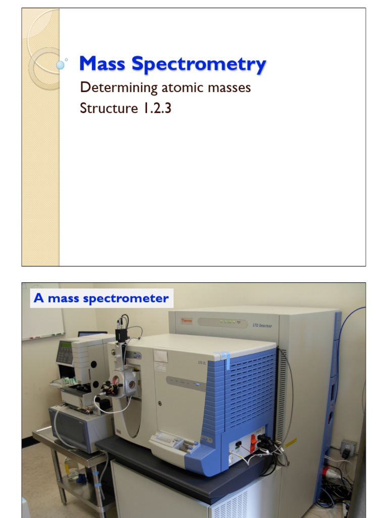 S1.2.3-Mass Spectrometry SP | PDF | Mass Spectrometry | Atoms