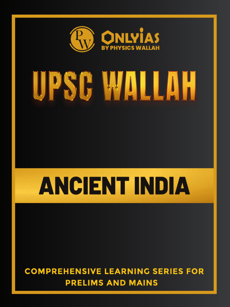 UPSC Wallah Books Ancient India 1 | PDF