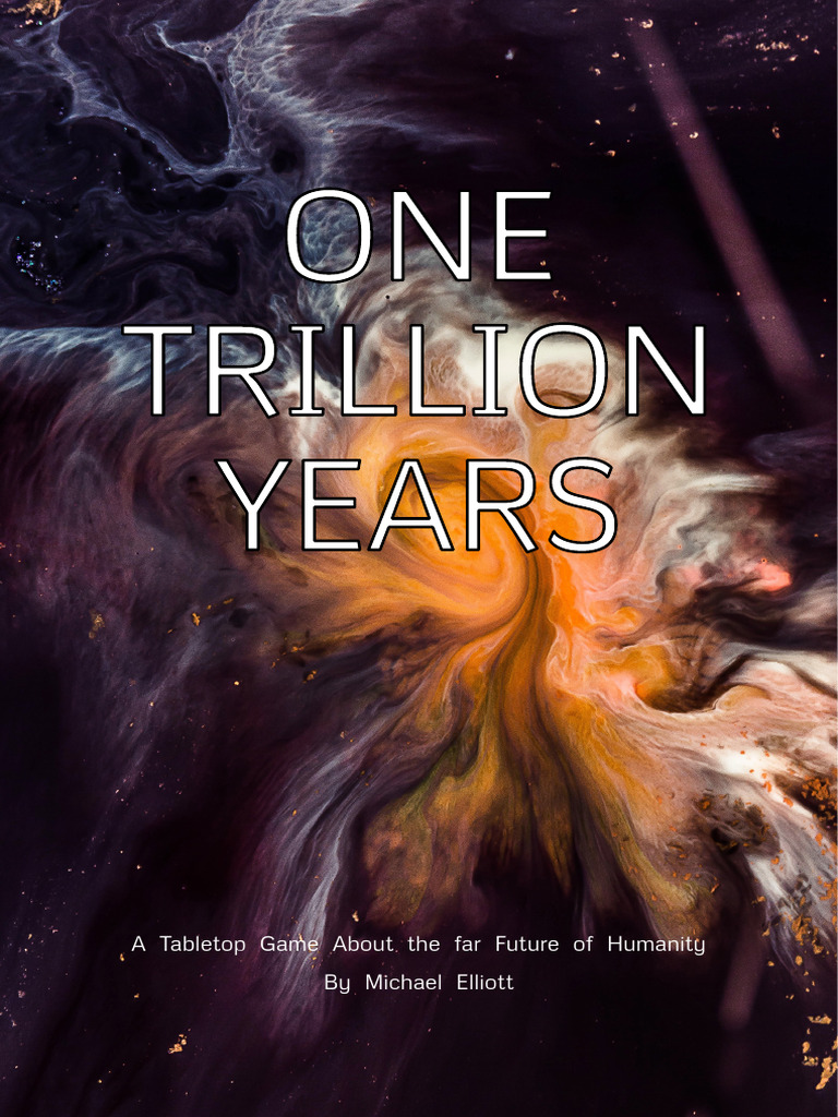 One Trillion Years V 1.2 | PDF | Galaxy | Stars