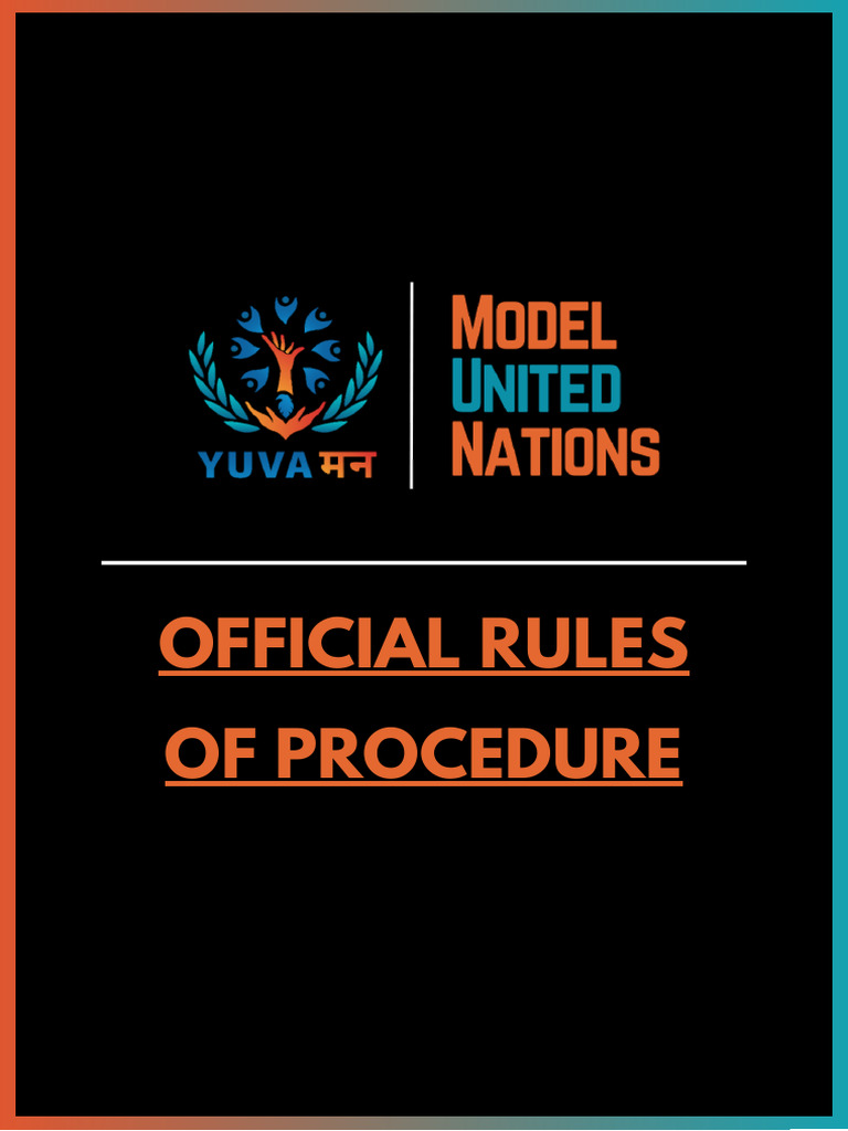 YUVA MUN Rules of Procedure | PDF | Government | Political Law