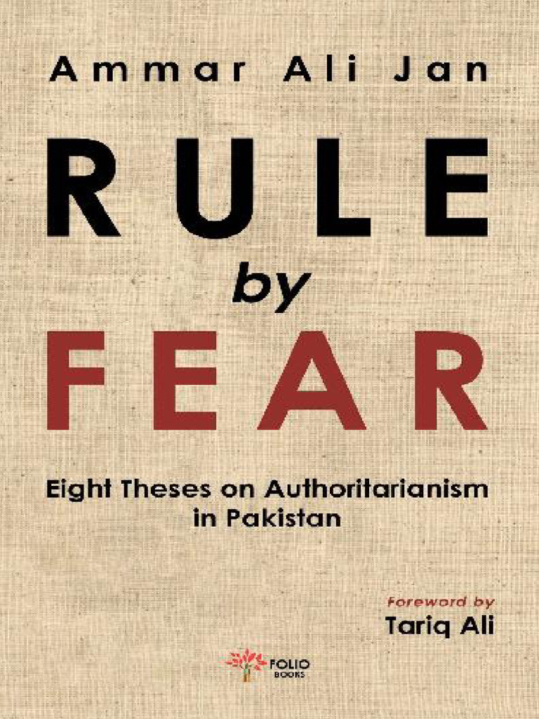 Ammar Ali Jan - Rule by Fear - Eight Theses On Authoritarianism in ...