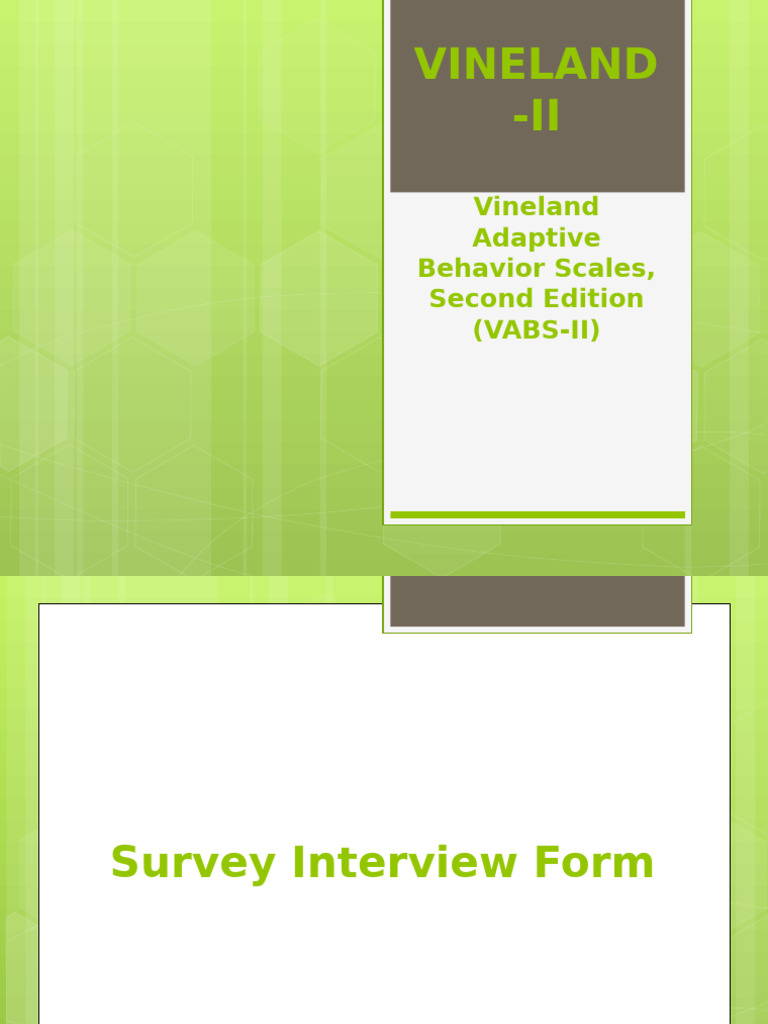 7 Vineland Adaptive Behavior Scale VABS 11052023 124947pm | PDF | Mental Disorder | Autism Spectrum