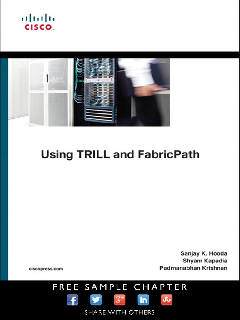 Using TRILL FabricPath and VXLAN - Designing Massivley Scalable Data ...