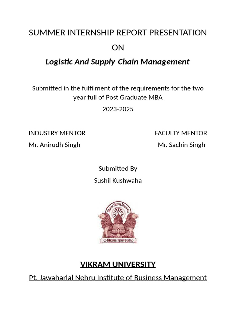 Summer Internship Report Presentation | PDF | Logistics | Warehouse