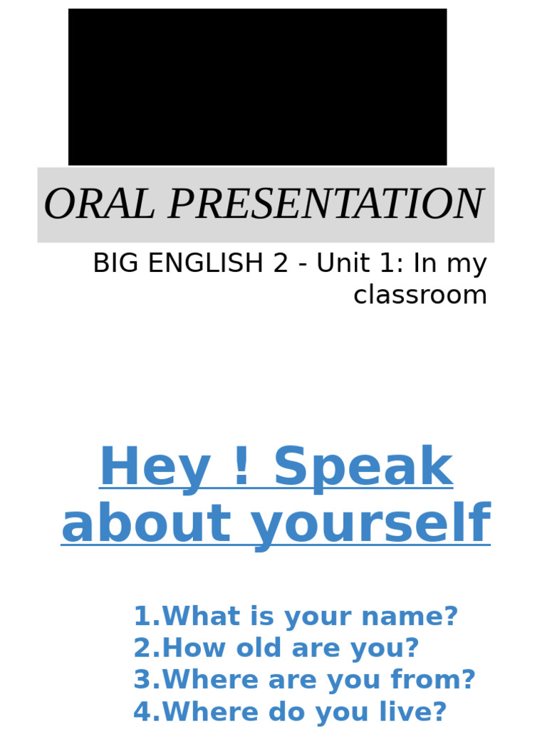 BE 2 - UNIT 1 - Oral Presentation TEST | PDF