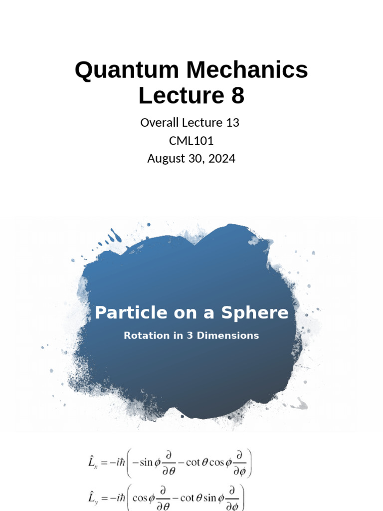 CML101 Quantum Lecture 8 | PDF | Wave Function | Physics