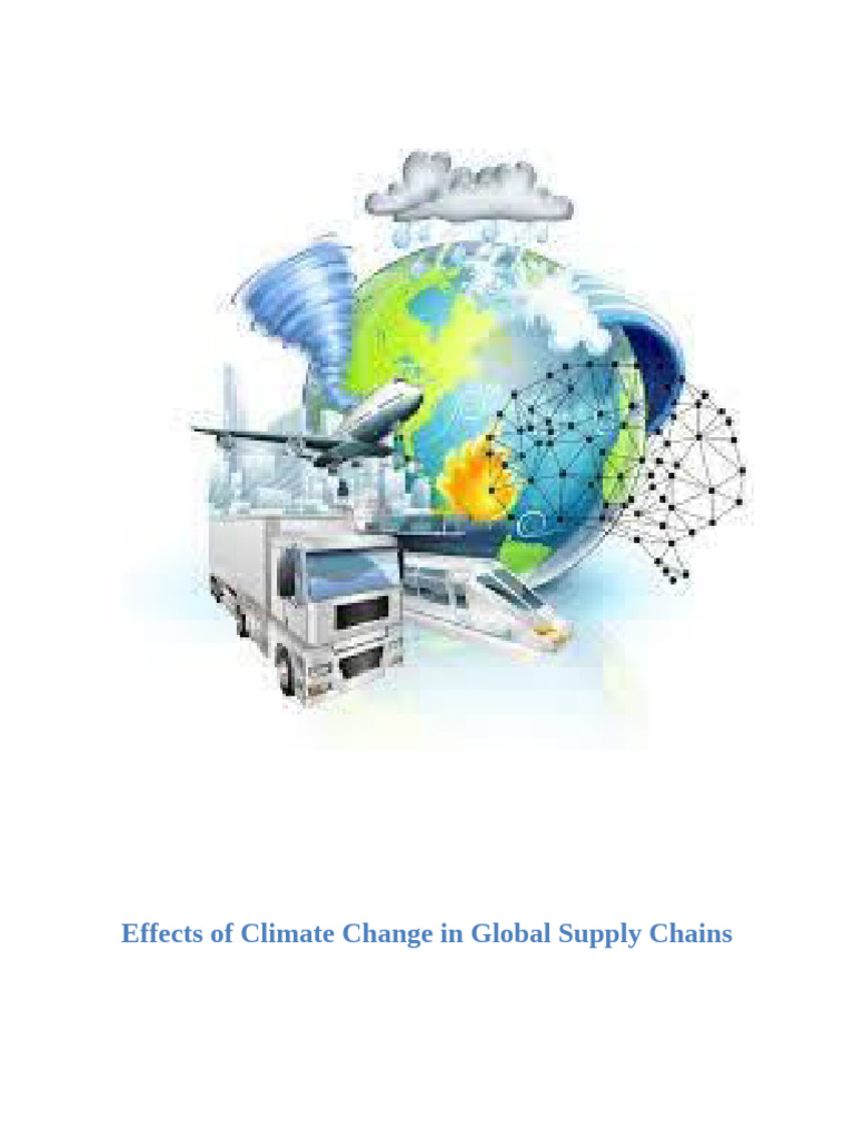 Report On Effects of Climate Change in Global Supply Chains | PDF ...