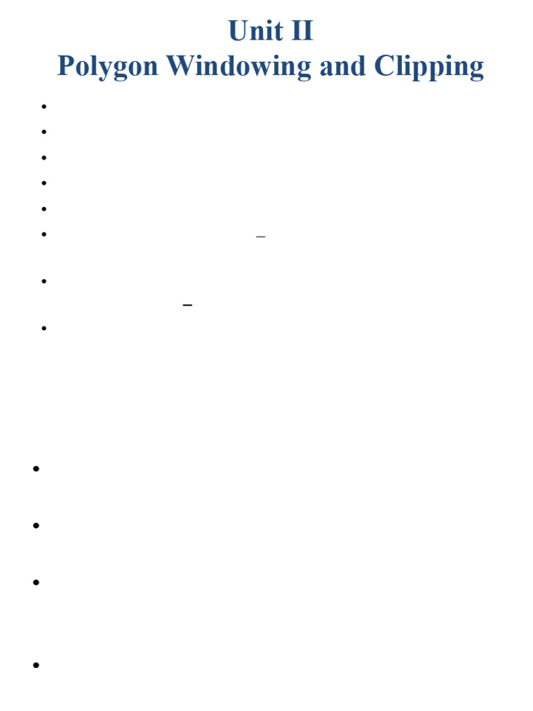 CG - Unit Ii - Polygon, Windowing and Clipping | PDF | Polygon | Computer Graphics