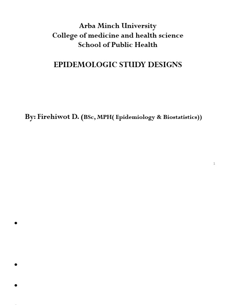 Lec 4 Designs | PDF | Cohort Study | Epidemiology