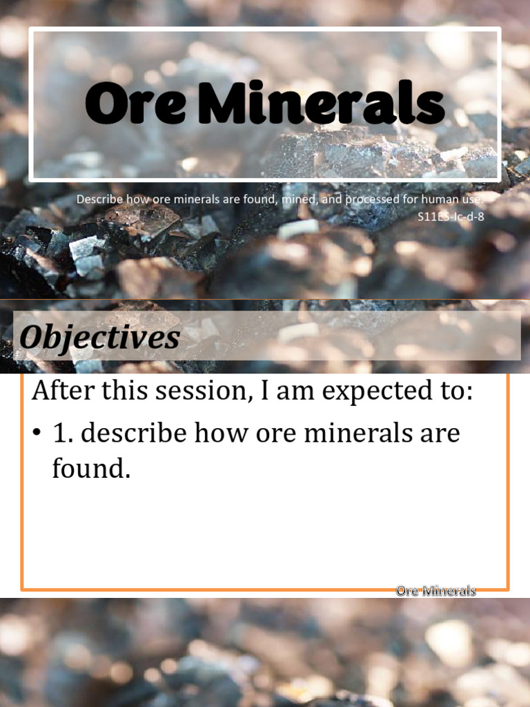 Esci q1m6 Ore Minerals For Notes | PDF | Mining | Ore