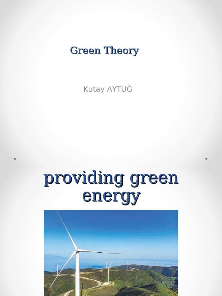 Green Theory Expanded | PDF | United Nations Framework Convention On ...