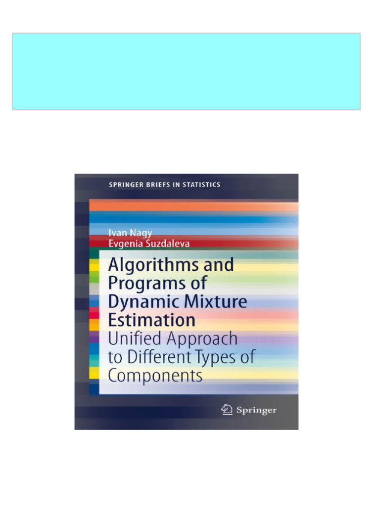 Ebooks File Algorithms and Programs of Dynamic Mixture Estimation ... Ebooks File Algorithms and Programs of Dynamic Mixture Estimation ...