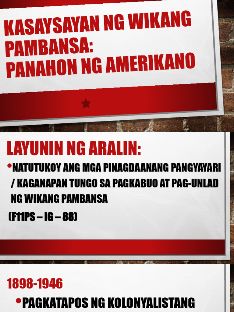 Kasaysayan NG Wika Sa Panahon NG AMERIKANO PART 1 | PDF