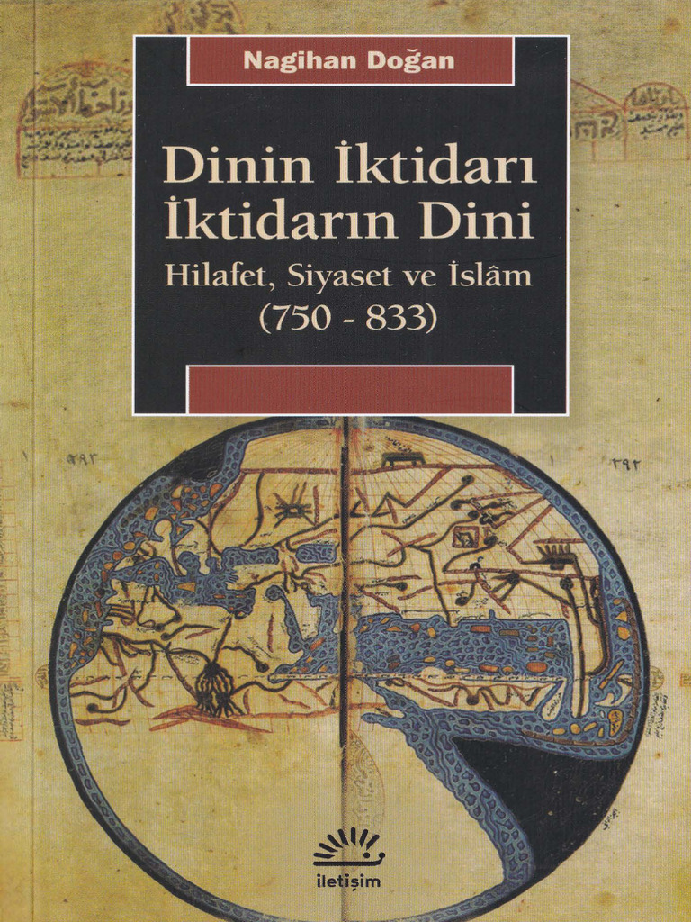 Nagihan Do - An - Dinin - Ktidar - Ktidar - N Dini - Hilafet, Siyaset Ve - Slam (750 - 833 ...