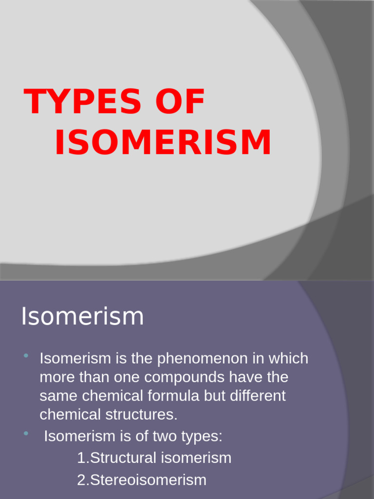 Types of Isomerism | PDF
