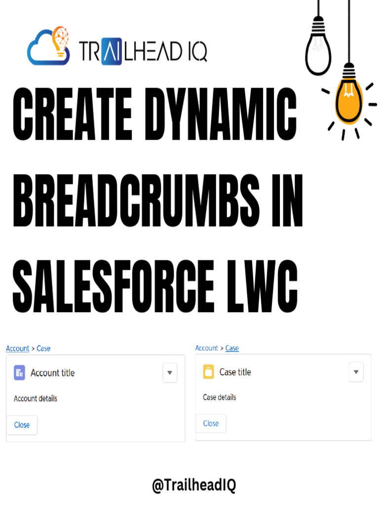 Create Dynamic Breadcrumbs in Salesforce | PDF | Mobile App | Computer Science