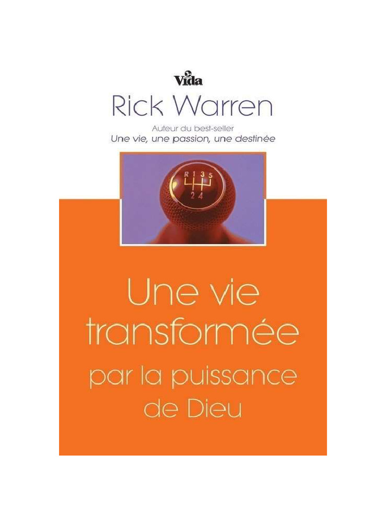 Une Vie Transformée Par La Puissance de Dieu - Rick Warren | PDF | Dieu ...
