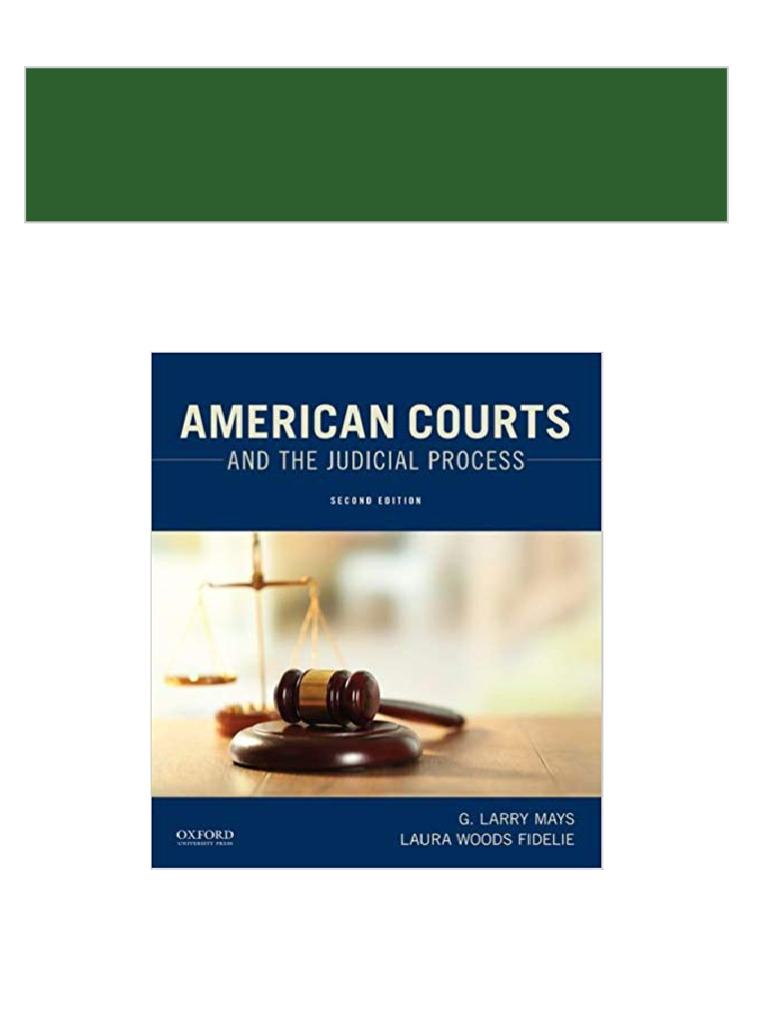 (Ebook PDF) American Courts and The Judicial Process 2nd Edition 2024 ... (Ebook PDF) American Courts and The Judicial Process 2nd Edition 2024 ...