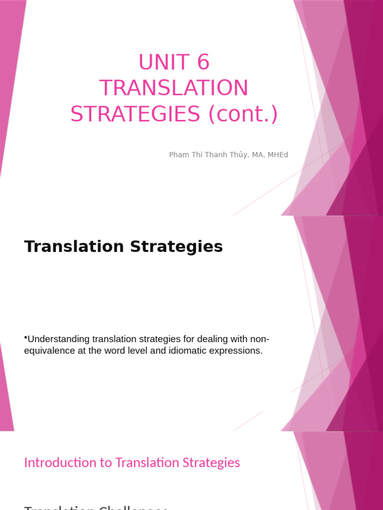 Unit 6 - Translation Strategies | PDF | Idiom | Translations