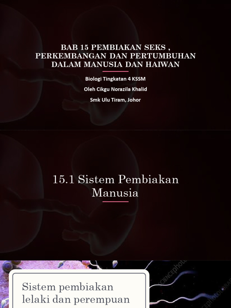 BIO T4 KSSM BAB 15 Pembiakan Seks, Perkembangan Dan Pertumbuhan | PDF