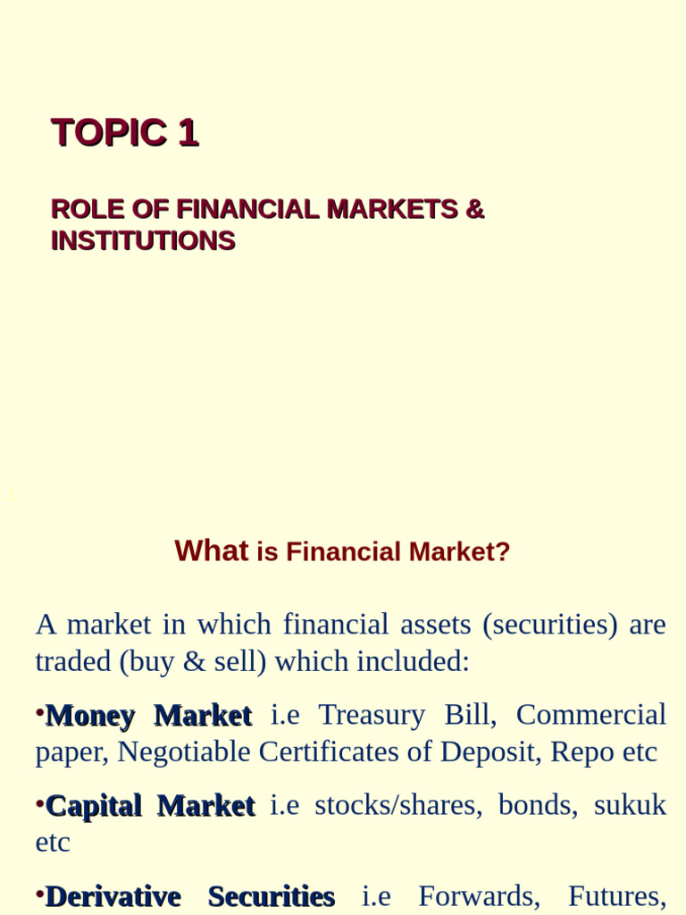 Chapter 1 - The Role of Financial Markets and Institutions (Chapter 1 ...