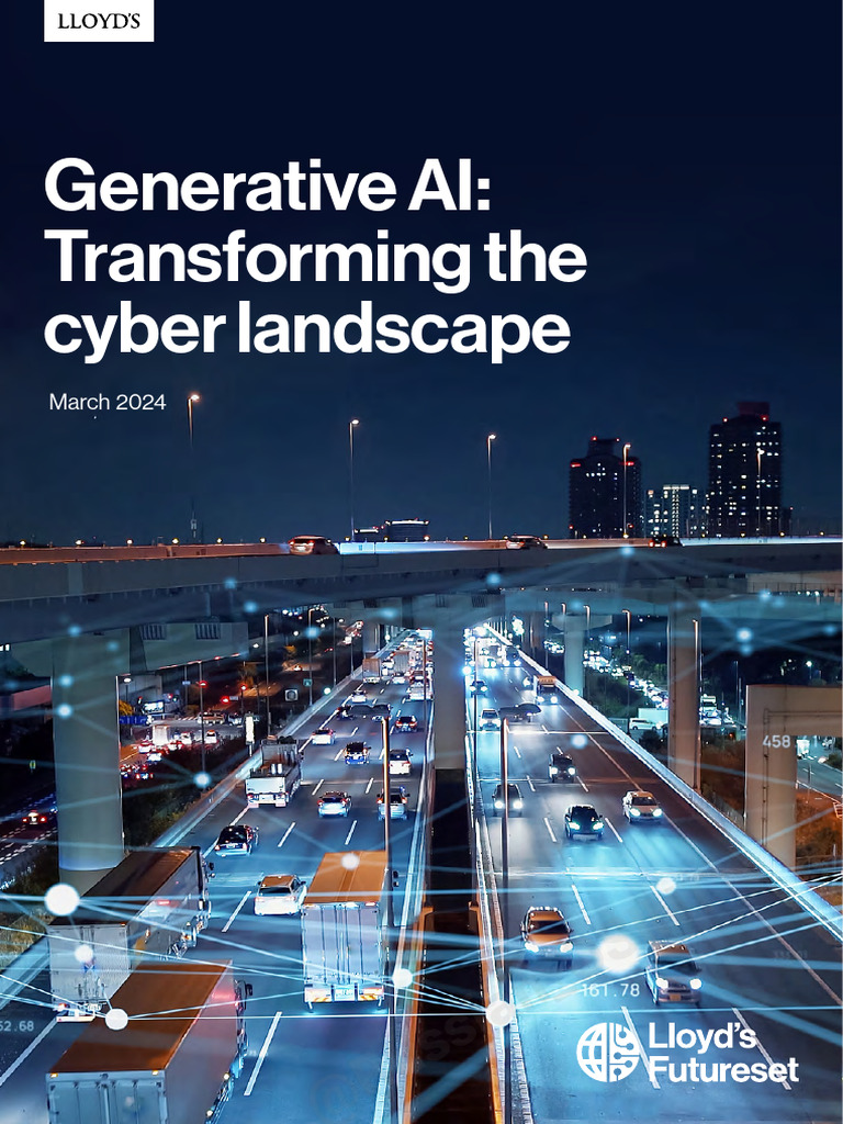 Generative AI Transforming The Cyber Landscape | PDF | Artificial Intelligence | Intelligence ...