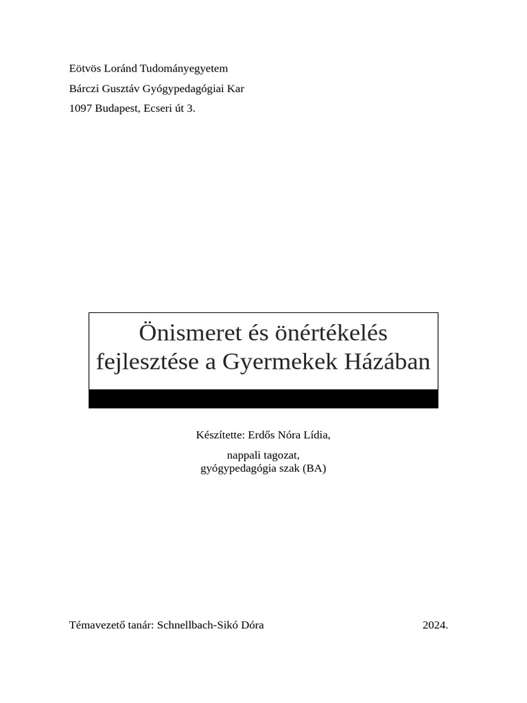 Önismeret És Önszeretet Fejlesztése A Gyermekek Házában | PDF