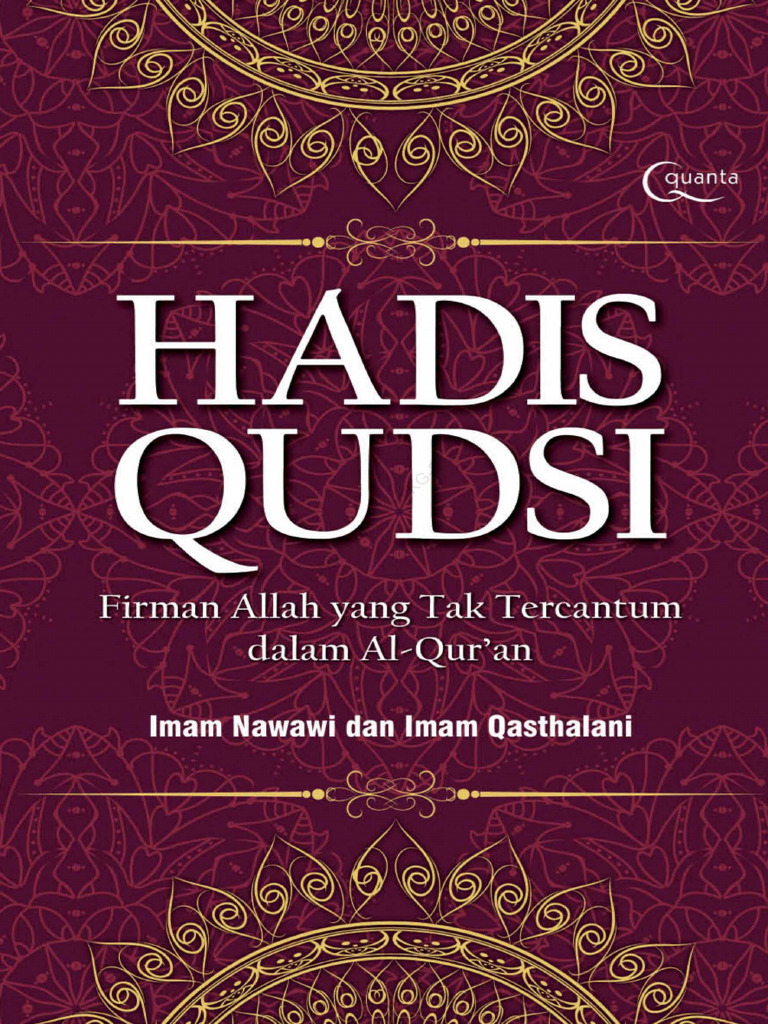 (ID) Hadis Qudsi Firman Allah Yang Tak Tercantum Dalam Al-QurAn - 062111 | PDF