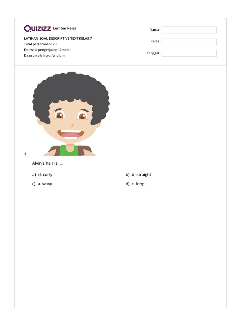 LATIHAN SOAL DESCRIPTIVE TEXT KELAS 7 - Quizizz | PDF | Classroom