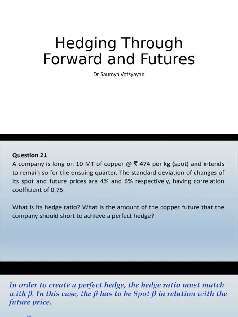 Hedging Through Forward and Futures | PDF