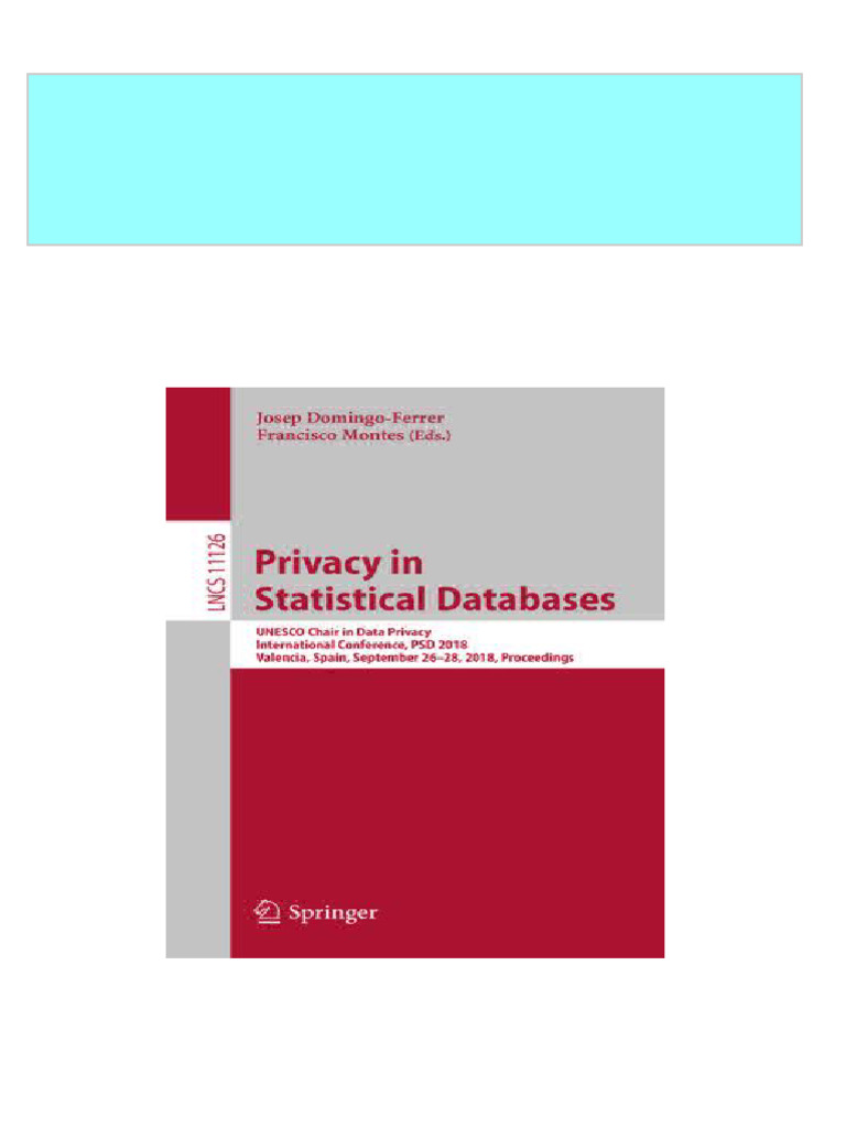 (FREE PDF Sample) Privacy in Statistical Databases UNESCO Chair in Data ... (FREE PDF Sample) Privacy in Statistical Databases UNESCO Chair in Data ...