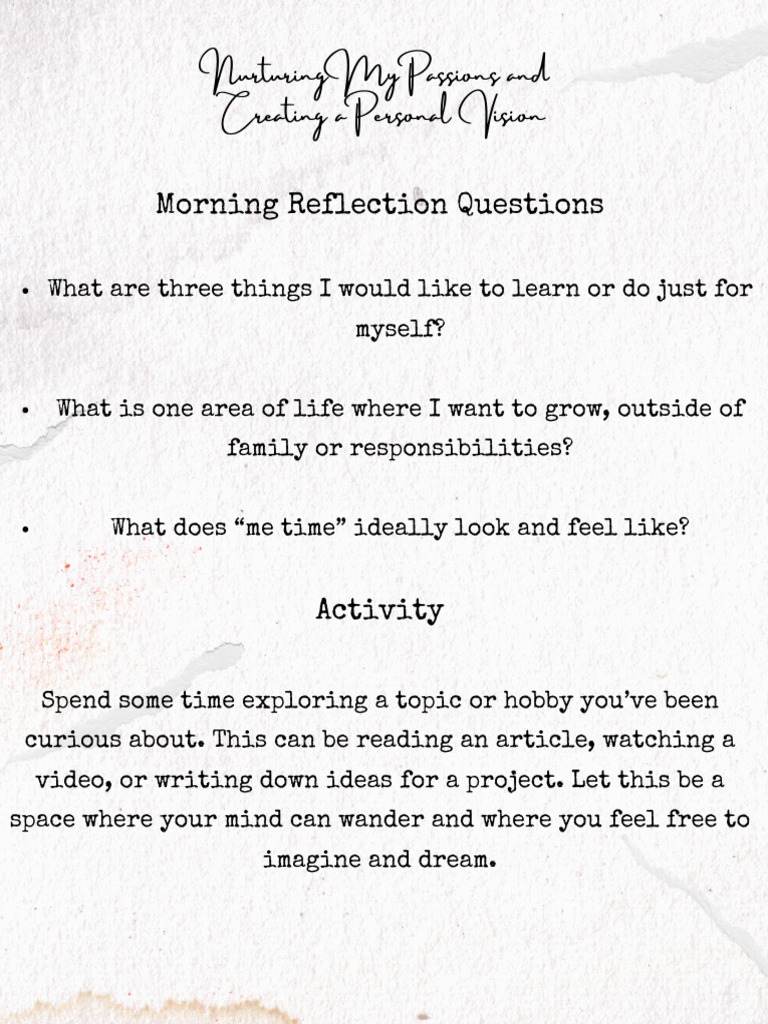Morning Reflection Questions: Nurturing My Passions and Creating A ...