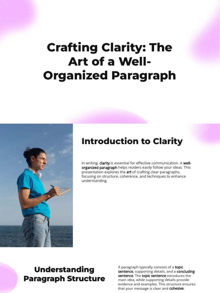 Slidesgo Crafting Clarity The Art of A Well Organized Paragraph ...