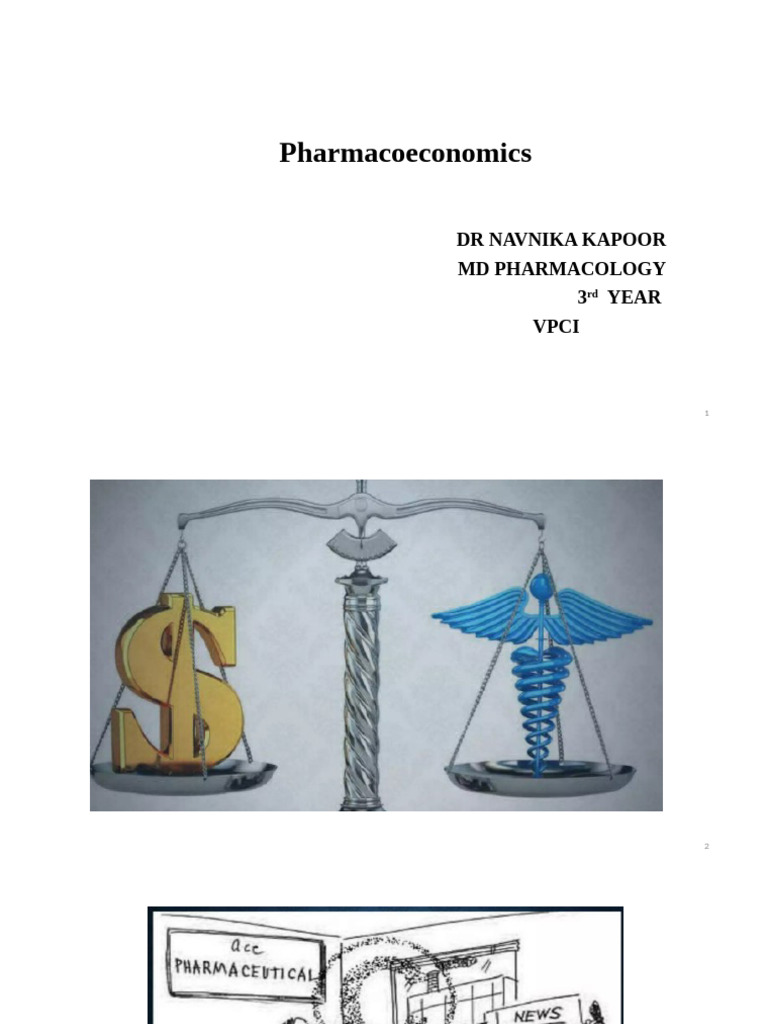 Pharmacoeconomics Presentation | PDF | Cost Effectiveness Analysis ...