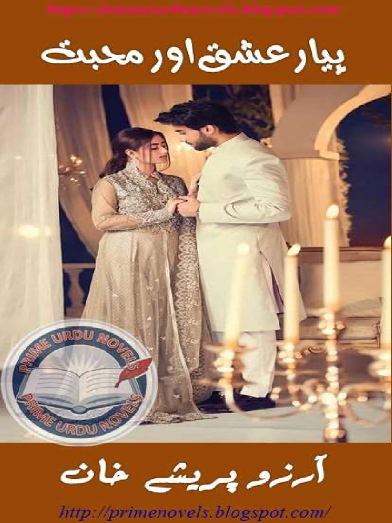 Pyaar Ishq Aur Mohabbat by Arzu Pareeshy Khan Complete Free Download in ...