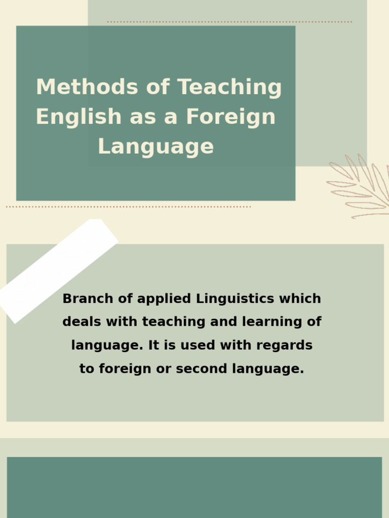 Methods of Teaching English As A Foreign Language | PDF | English As A ...