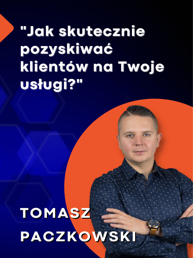 Jak Skutecznie Pozyskiwa Klient W Na Twoje Us Ugi Kom Rki | PDF