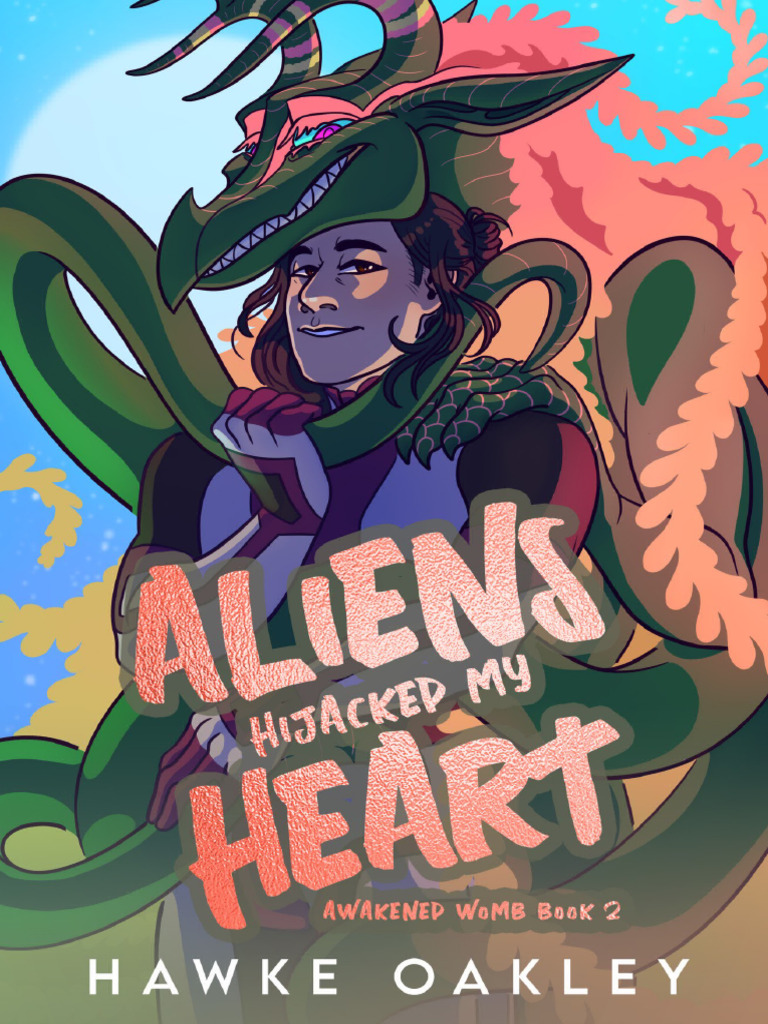 Aliens Hijacked My Heart | PDF | Humano