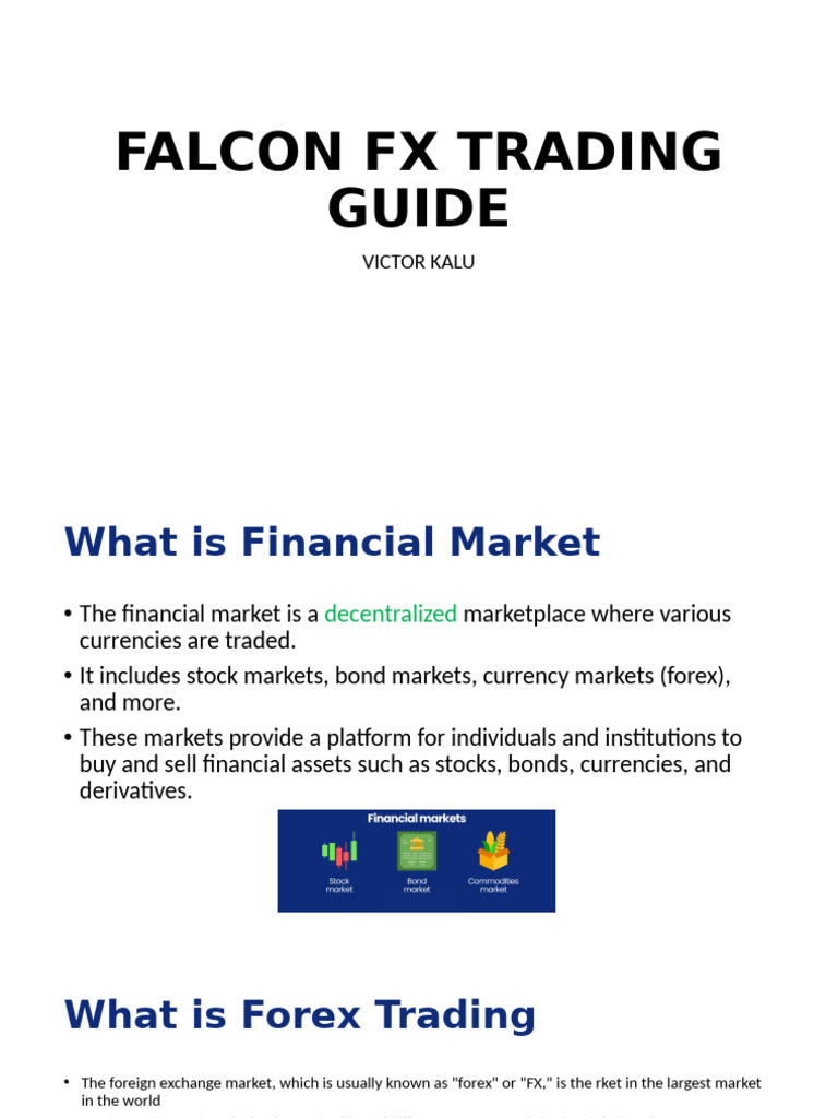 Falcon FX Trading Guide Part 1 | PDF | Foreign Exchange Market | Trade