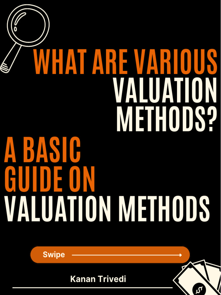 Valuation Methods Explained | PDF | Valuation (Finance) | Discounted ...