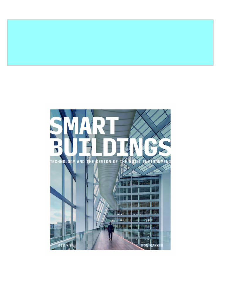 (FREE PDF Sample) Smart Buildings Technology and The Design of The ... (FREE PDF Sample) Smart Buildings Technology and The Design of The ...