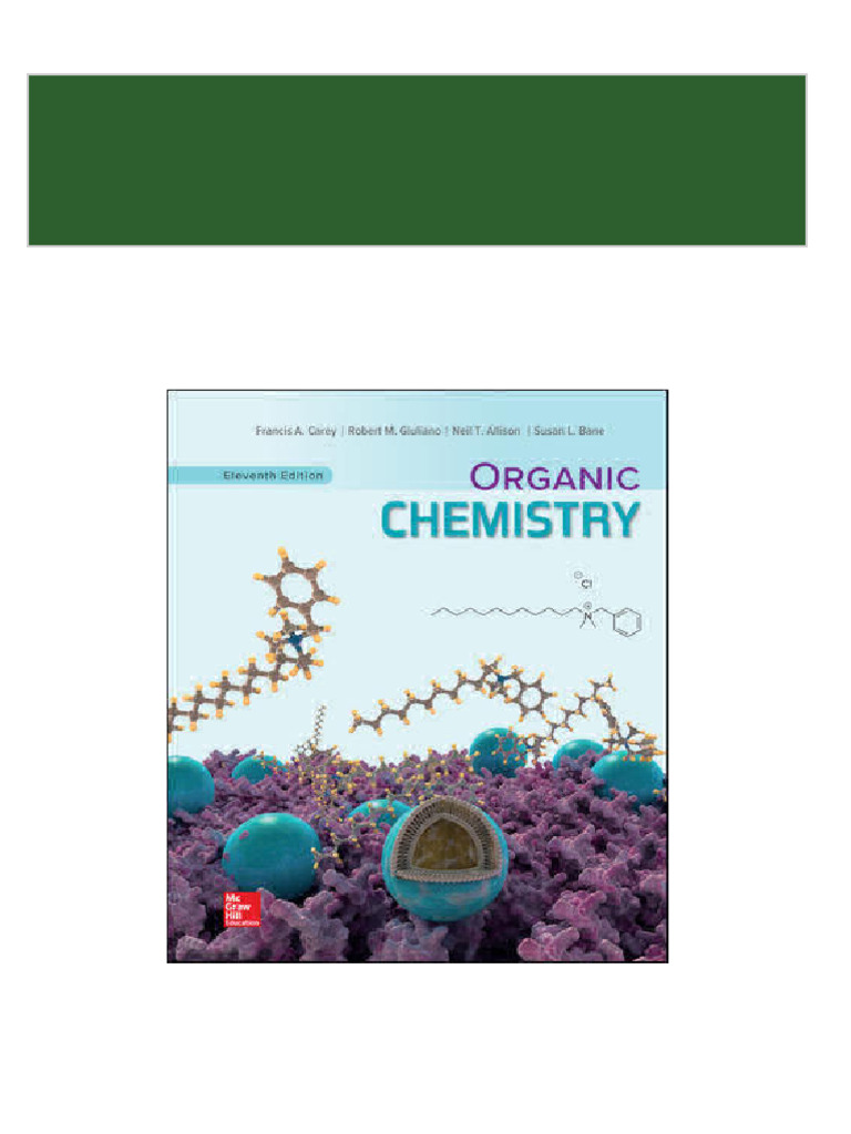 (Ebook PDF) Organic Chemistry 11th Edition by Francis Carey All ... (Ebook PDF) Organic Chemistry 11th Edition by Francis Carey All ...