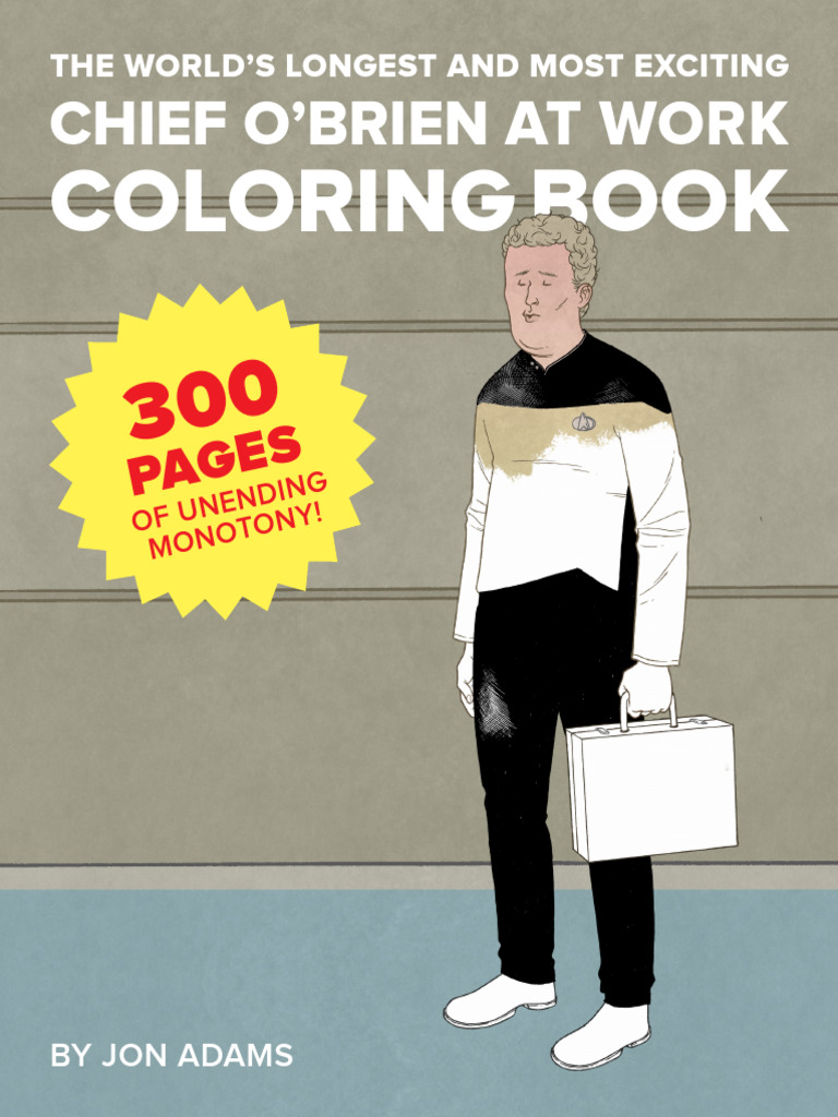 Chief O'Brien at Work Coloring Book | PDF