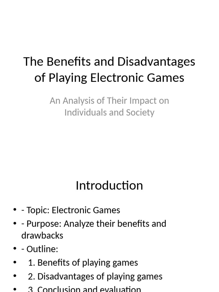 Benefits Disadvantages Electronic Games | PDF