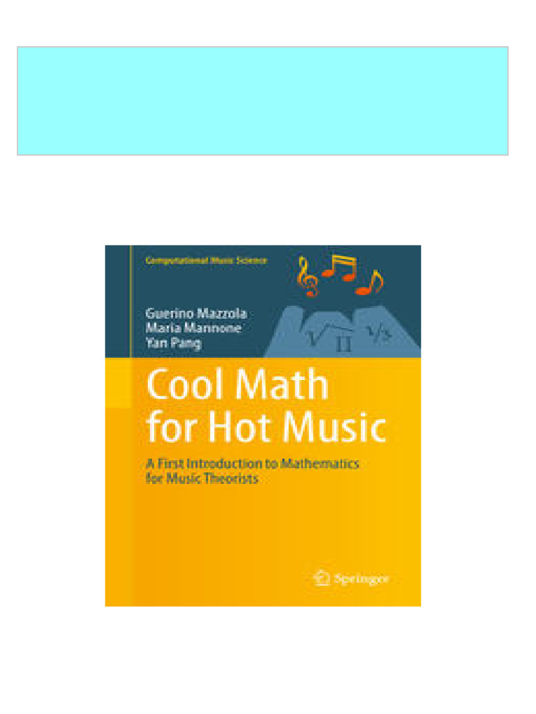 Instant Download Cool Math For Hot Music A First Introduction To ... Instant Download Cool Math For Hot Music A First Introduction To ...