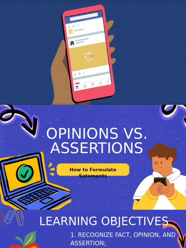 OPINIONS vs. ASSERTIONS | PDF | Opinion | Truth