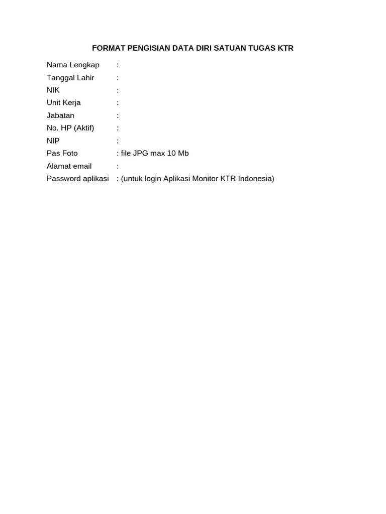 Format Pengisian Data Diri Satuan Tugas KTR | PDF